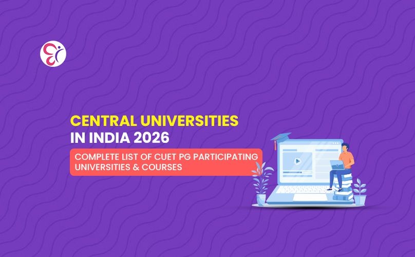 Central Universities in India 2026: Complete List of CUET PG ...